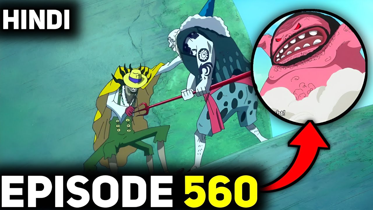One Piece Episode 560 Explained in HINDI - YouTube