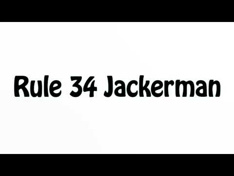 Lernen Sie die Aussprache von Rule 34 Jackerman