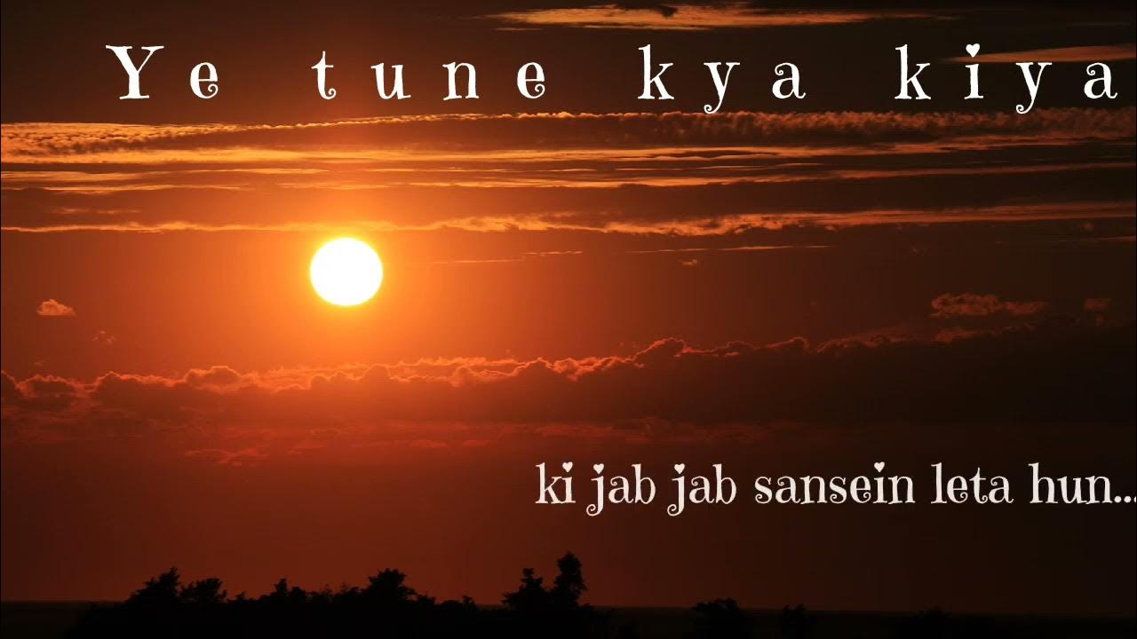 ye tune kya kiya || song || once upon a time in mumbai film || with lyrics - YouTube