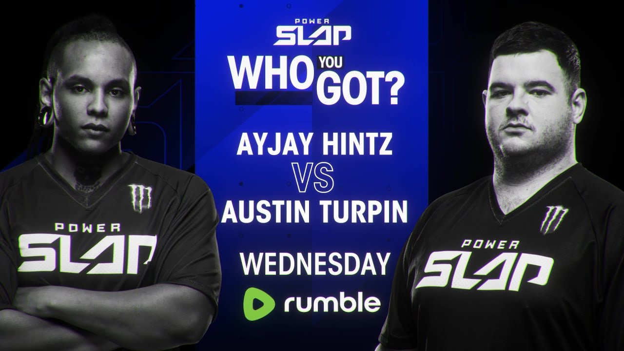 Power Slap 4: Ayjay Hintz vs Austin Turpin | Who You Got? - YouTube