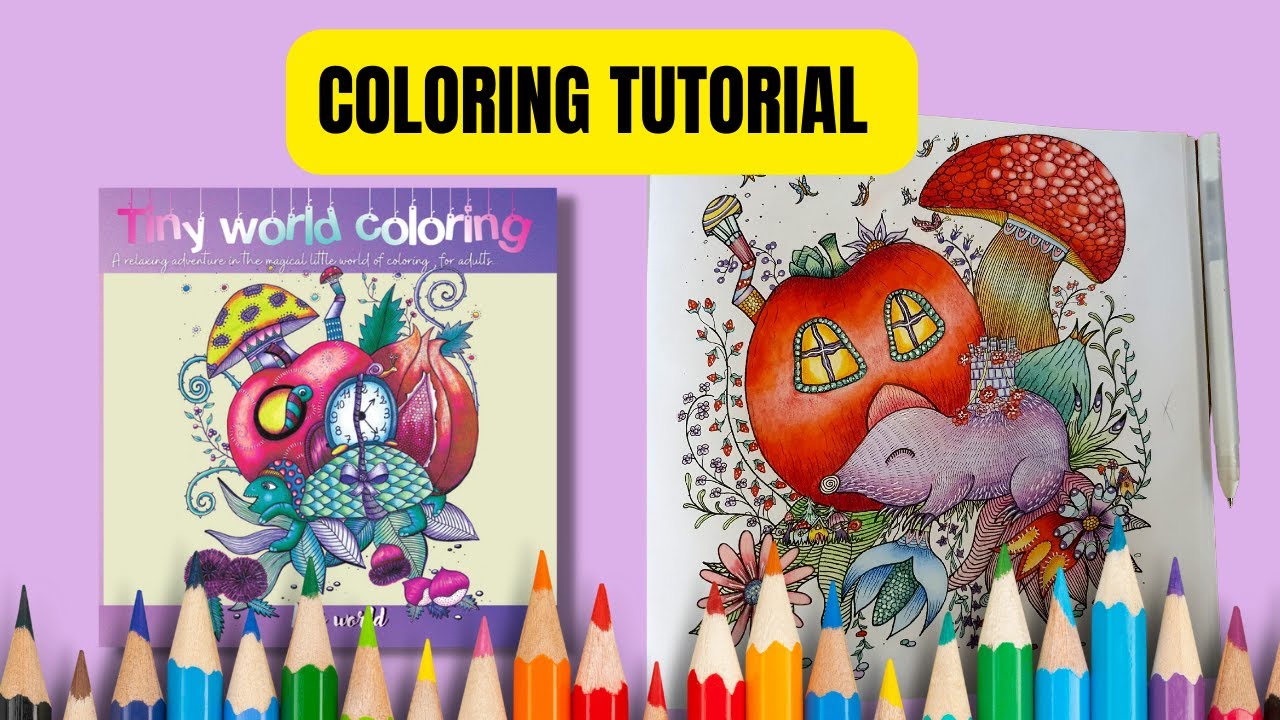 Coloring tutorial tiny world page - YouTube