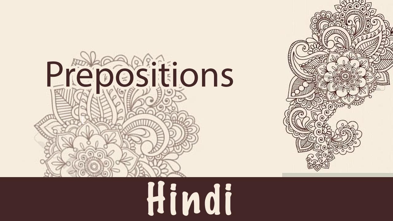 41 Language Hindi Prepositions How To 41-language-hindi-prepositions-how-to
