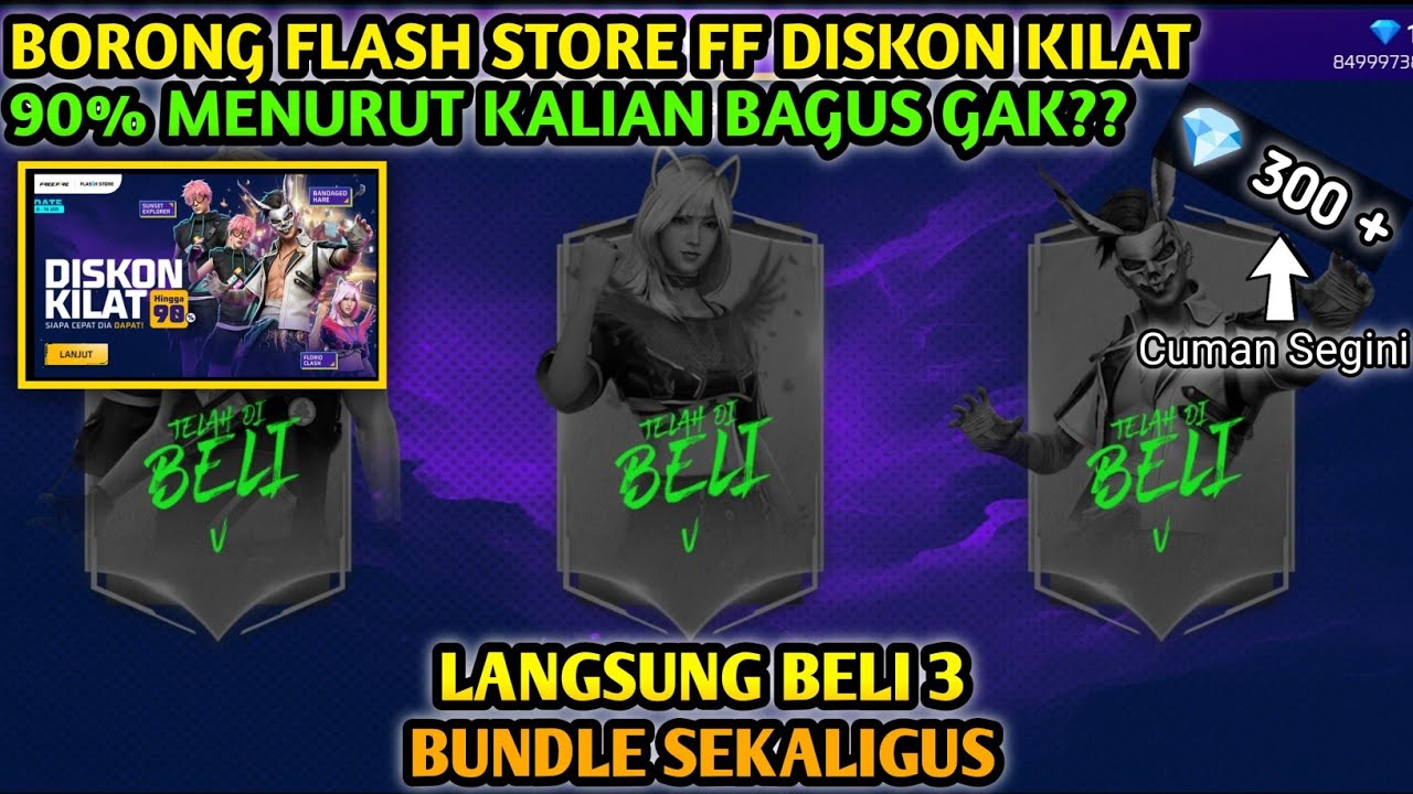 BORONG FLASH STORE FF DISKON KILAT 90%🔥 || LANGSUNG BELI 3 BUNDLE CUMAN 300 DM DOANG😱😱 - YouTube