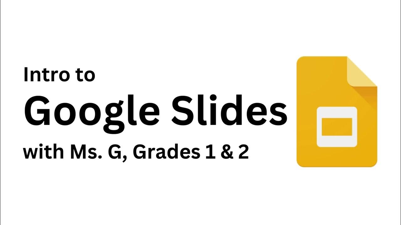 Intro to Google Slides; Grade 1/2 - YouTube