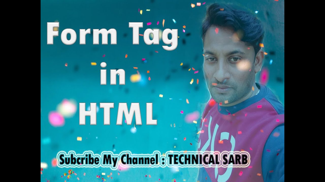Form Tag In Html Form Tag In Html In Hindi How To Use Form Tag In Form Tag In Html Form Tag In Html In Hindi How To Use Form Tag In