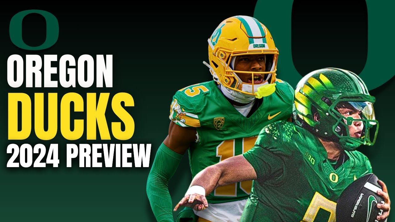 Oregon Ducks 2024 Preview | Full Depth Chart and Schedule Breakdowns ...