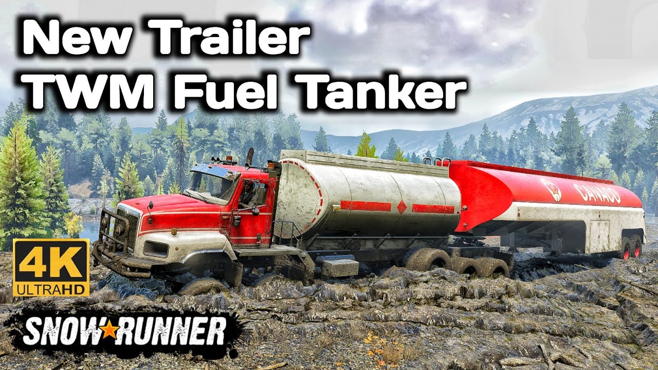 New Trailer TWM Fuel Tanker In SnowRunner Season 14 - YouTube