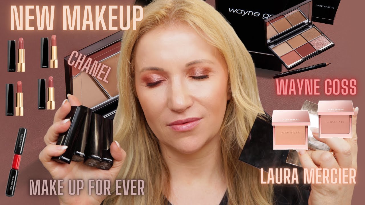 NEW MAKEUP I WAYNE GOSS I LAURA MERCIER I MAKE UP FOR EVER I CHANEL ...