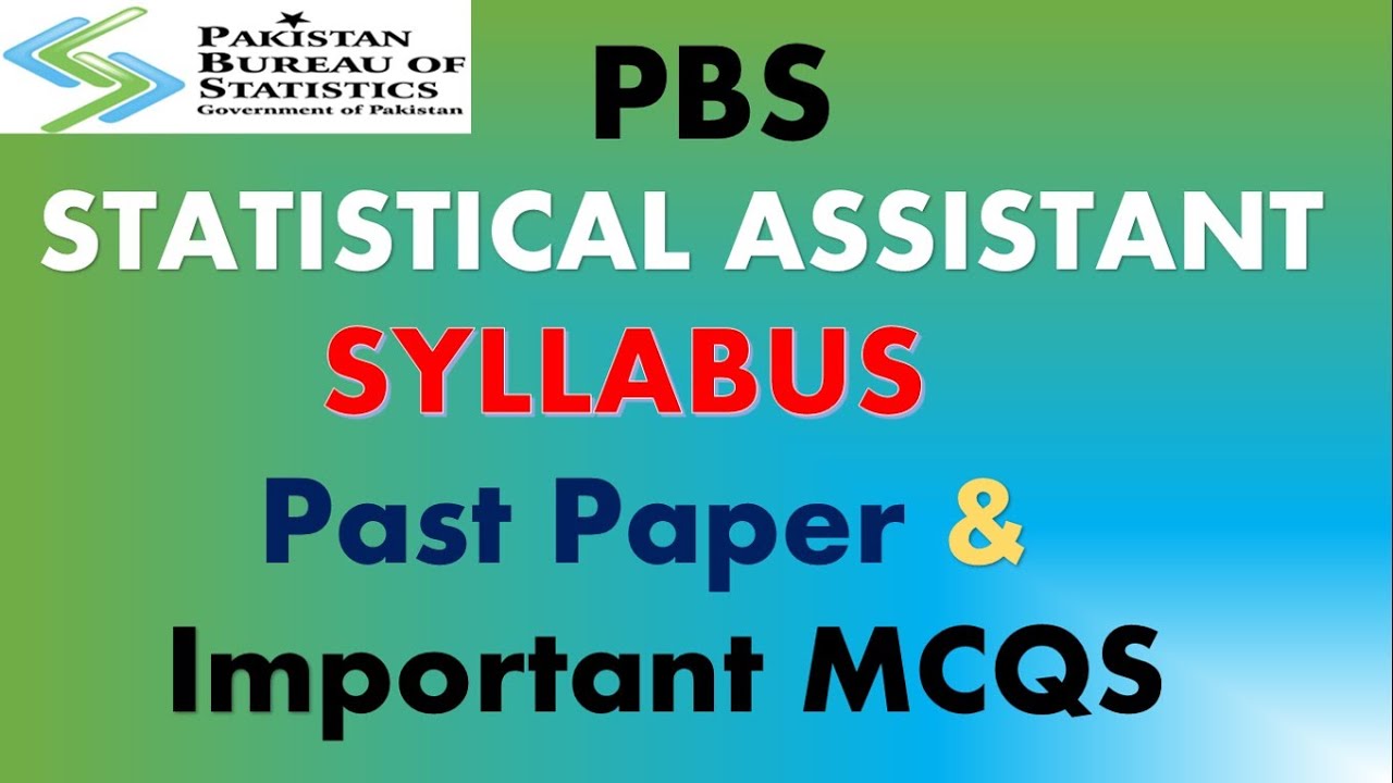 PBS Statistical Assistant BPS 15 Syllabus | PBS Statistical Assistant ...