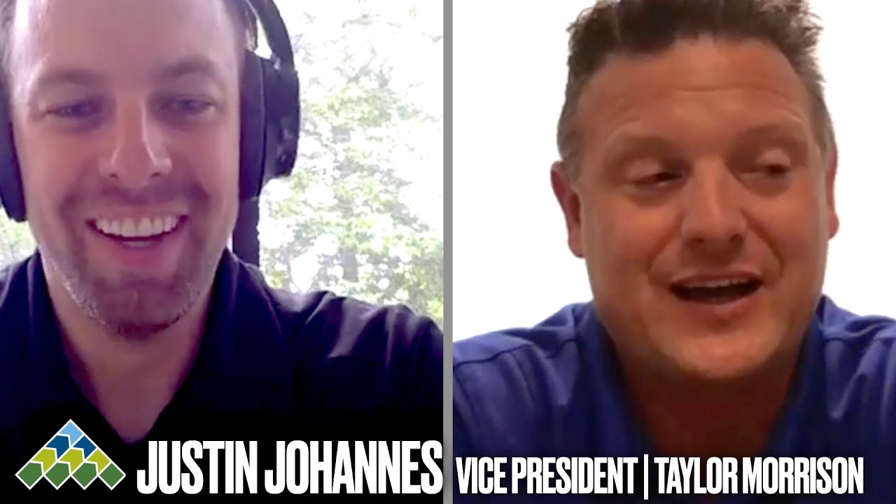 Justin Johannes - Vice President of Construction - Taylor Morrison - Ep ...