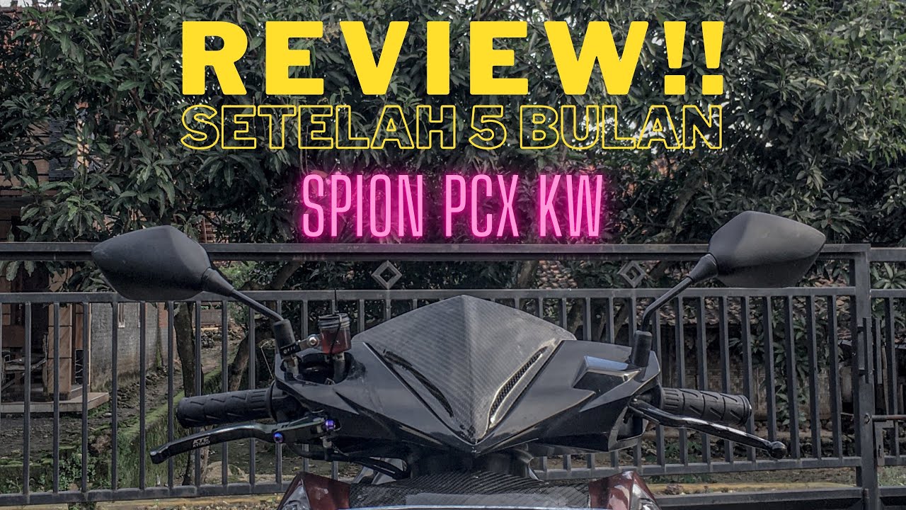 Review spion PCX kw MURAH!! - YouTube