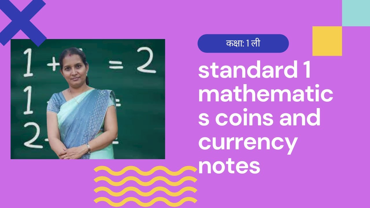 standard 1 mathematics coins and currency notes - YouTube
