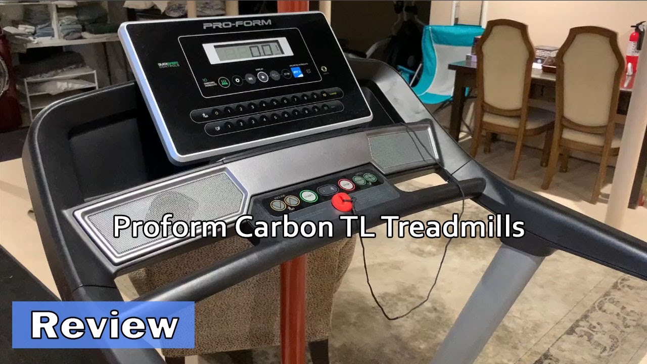 Proform Carbon TL Treadmills - Review 2025 - YouTube