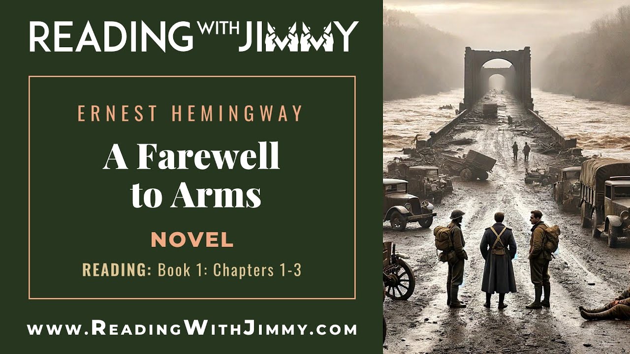 Ernest Hemingway - A Farewell to Arms - Novel - Reading - Book 1 ...