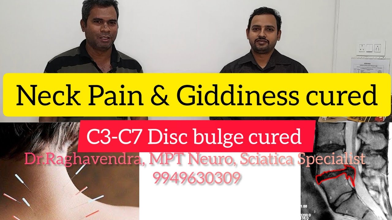 Neck Pain cured : Dr.Raghavendra | Neuro | Sciatica permanent cure ...