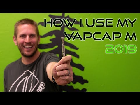 How I use my 2019 Vapcap M  - Puffitup!
