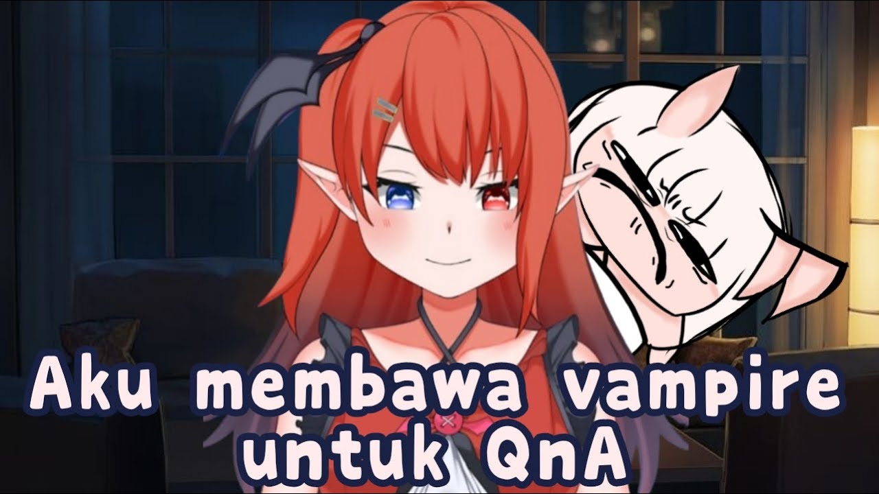 【DEWGRASI】Mari Q&A bersama vtuber vampire ini ft. @SavitaViana - YouTube