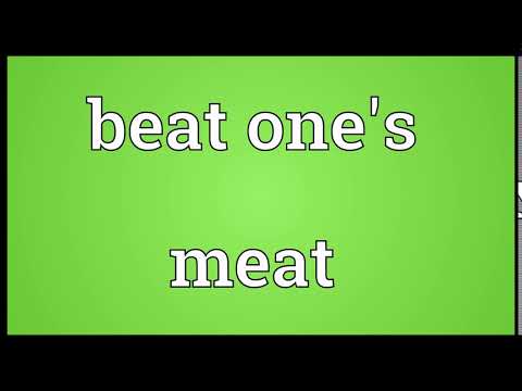 Beat one's meat Meaning | Wordogram - YouTube