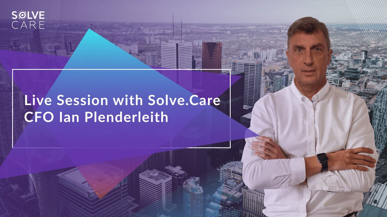 Live Session with Solve.Care CFO Ian Plenderleith - YouTube