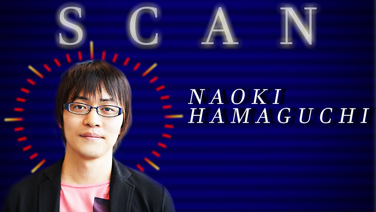 QUI EST NAOKI HAMAGUCHI ? - [SCAN] - YouTube