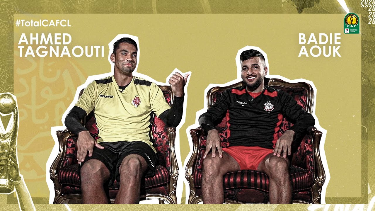 Exclusive interview with Wydad AC's duo Ahmed Reda Tagnaouti & Badi ...