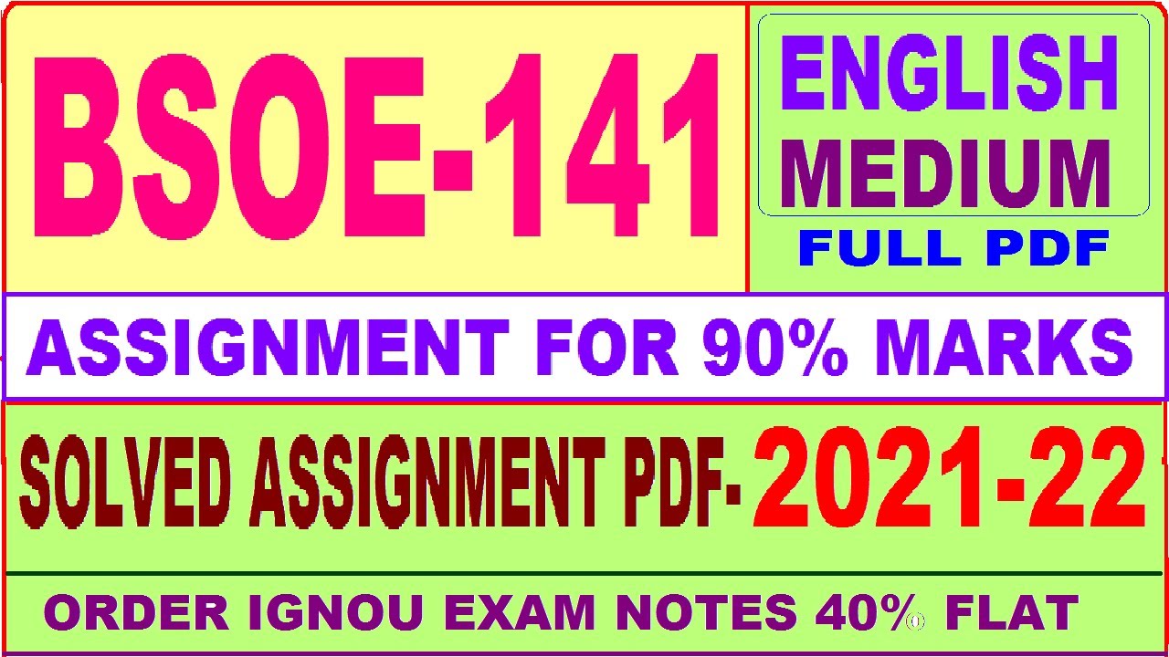 bsoe-141 solved assignment 2021-22 / bsoe 141 solved assignment in ...