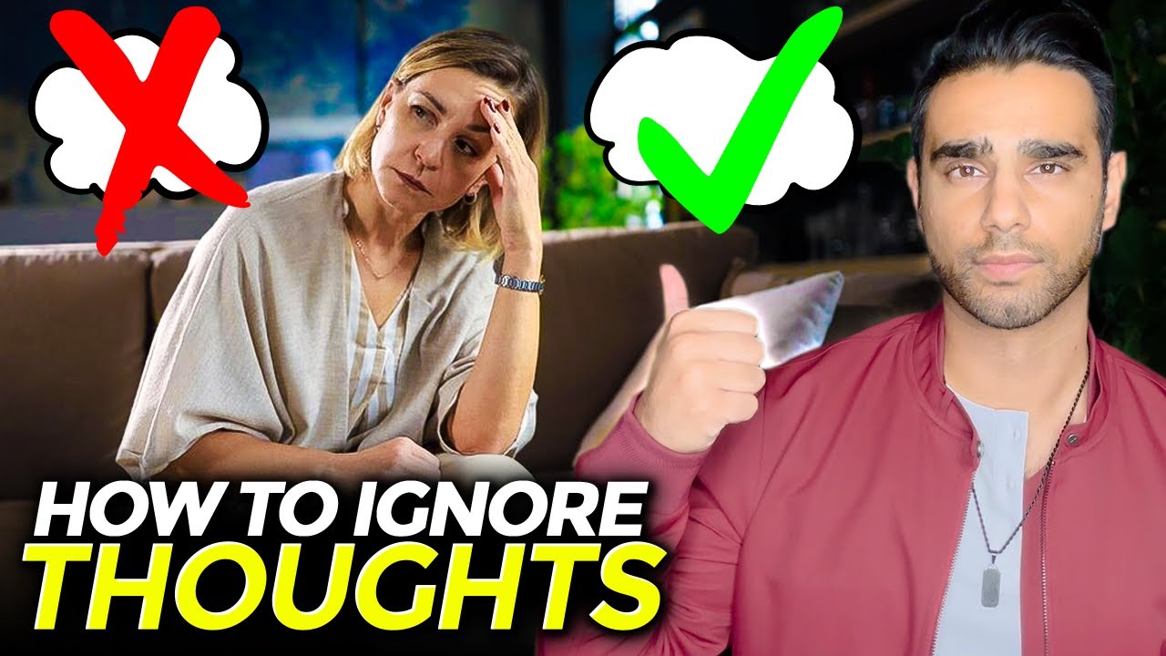 "How Do I Ignore My Thoughts" | ANXIETY RECOVERY - YouTube