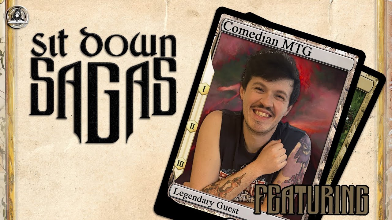 Sit Down Sagas - Episode 12 - Comedian MTG - YouTube