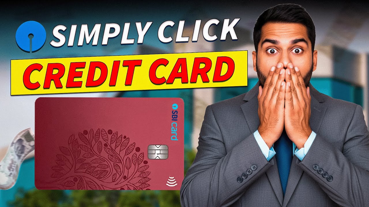 SBI Simply Click Credit Card - The Best Choice for Your First Credit ...