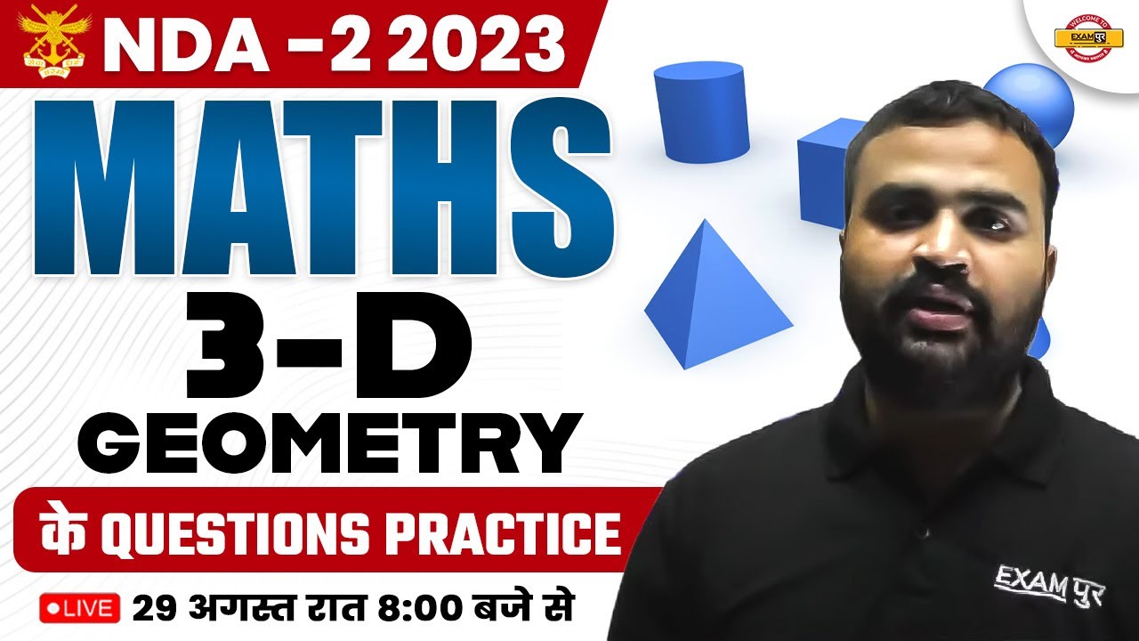 NDA 2 2023 || MATHS || 3 D GEOMETRY || PRACTICE QUESTIONS || BY DHEERAJ ...