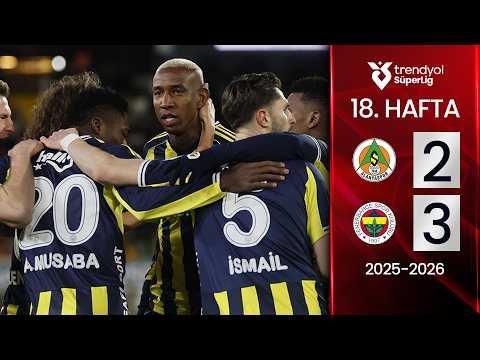 Alanyaspor (2-3) Fenerbahçe | MAÇ ÖZETİ | 18. Hafta - 2025/2026