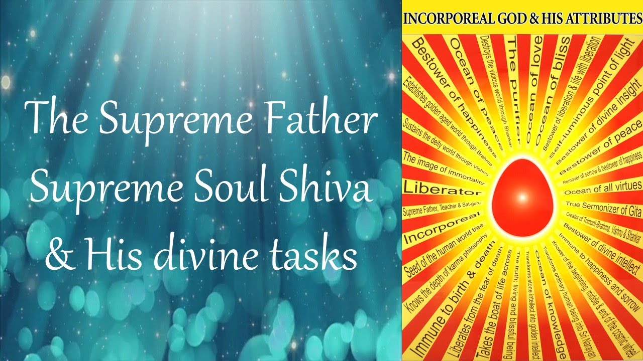 3rd Lesson-The Supreme Father Supreme Soul & His divine tasks #aivv ...