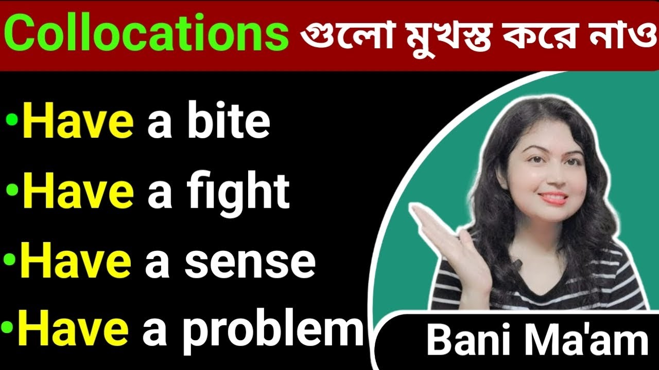 উন্নত ইংরেজি Collocations l English Speaking Practice l Collocations in english - YouTube