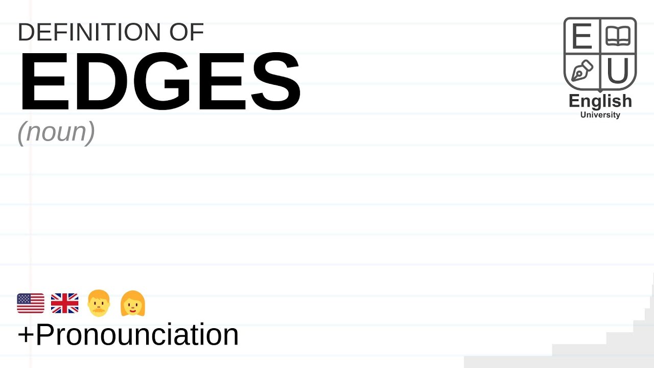 EDGES Meaning Definition Pronunciation What Is EDGES How To Say edges-meaning-definition-pronunciation-what-is-edges-how-to-say