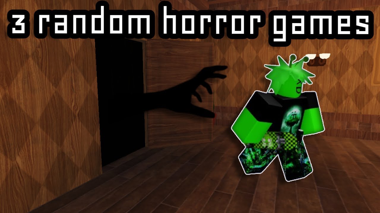 3 Random Horror Games (HAPPY HALLOWEEN :D) - YouTube