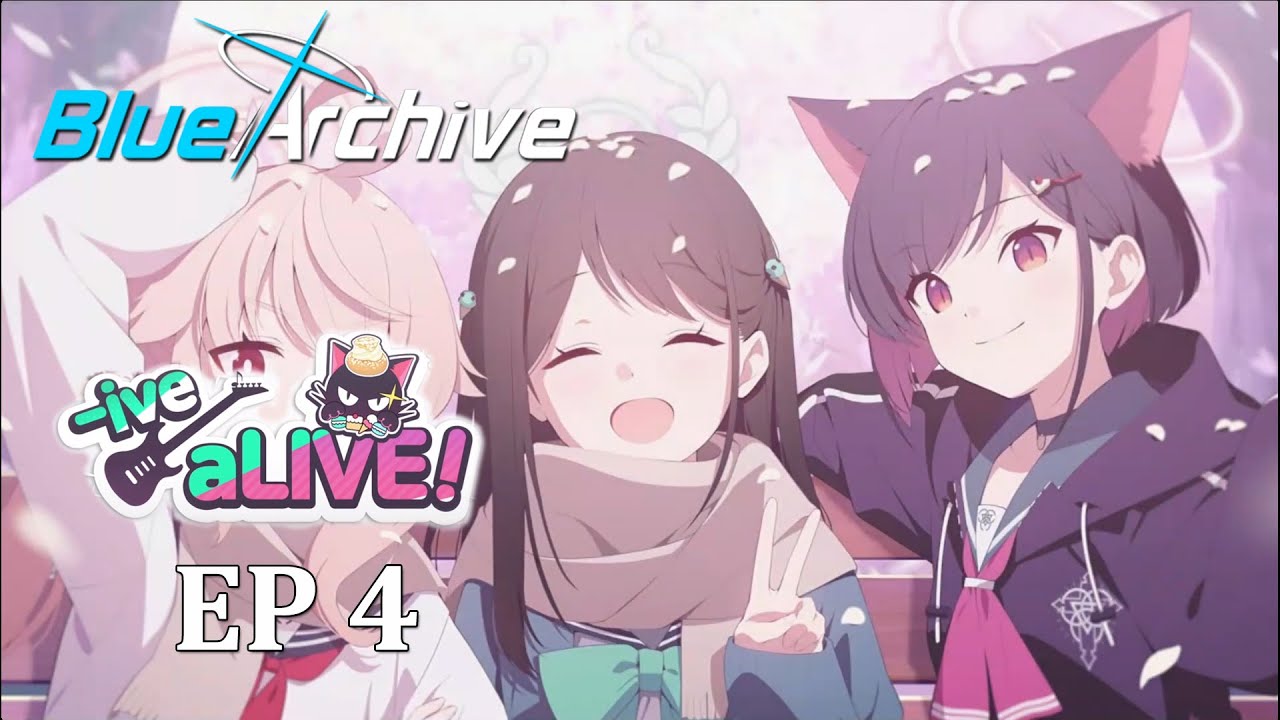 Blue Archive Event "-ive aLIVE" 4 เนื้อเรื่องซับไทย - YouTube