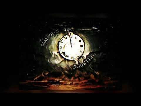 Jodwill-Saat Gece 12 (Prod.by FALLEN)