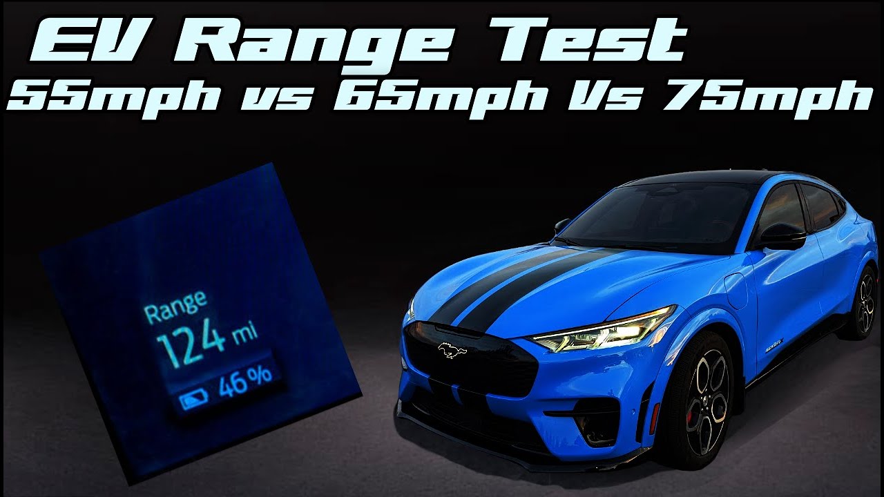 55MPH vs 65MPH vs 75MPH EV Range Test : Ford Mustang Mach E - YouTube
