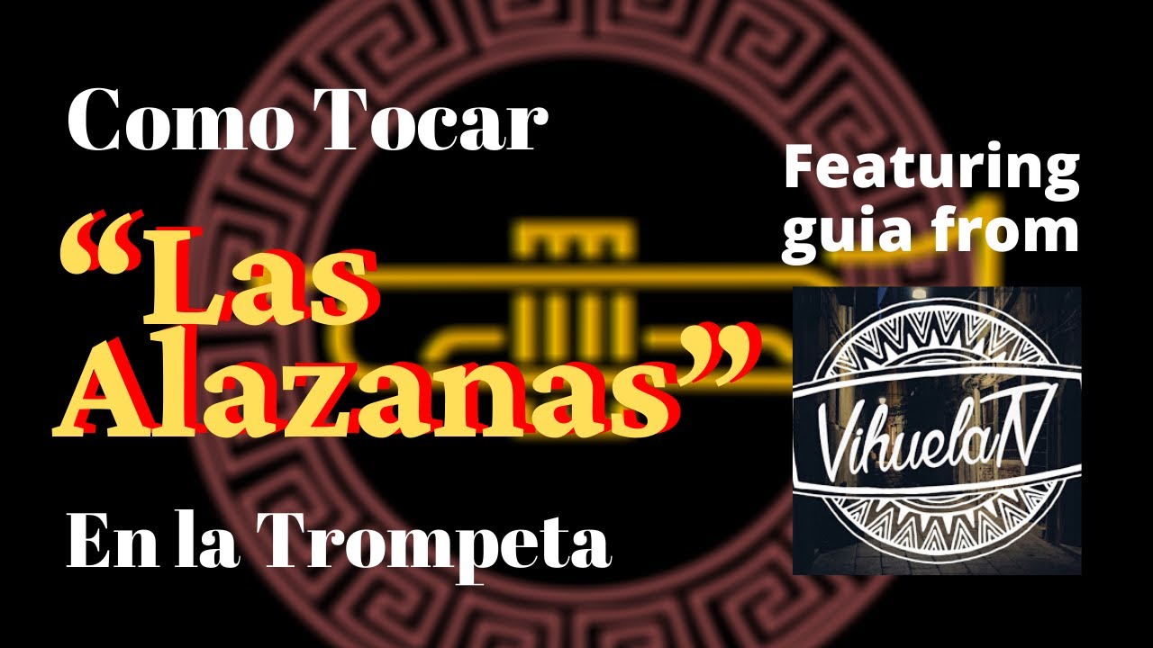 Como tocar “Las Alazanas” en la Trompeta - YouTube
