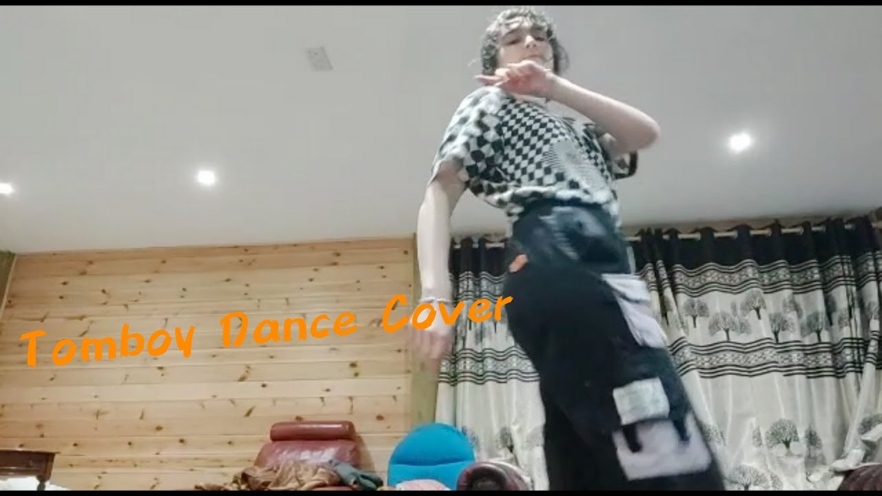 Tomboy Dance Cover - YouTube