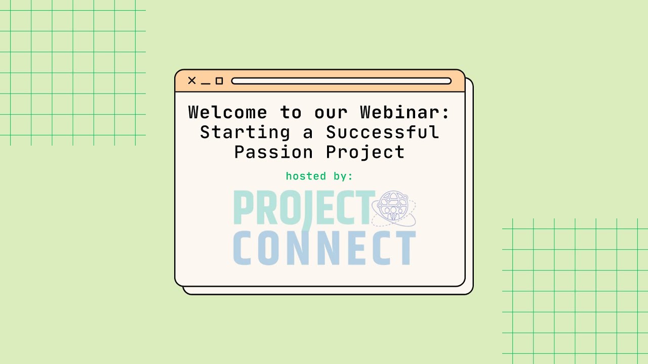 ProjectConnect: How to Start a Passion Project - Success Stories & Advice - YouTube