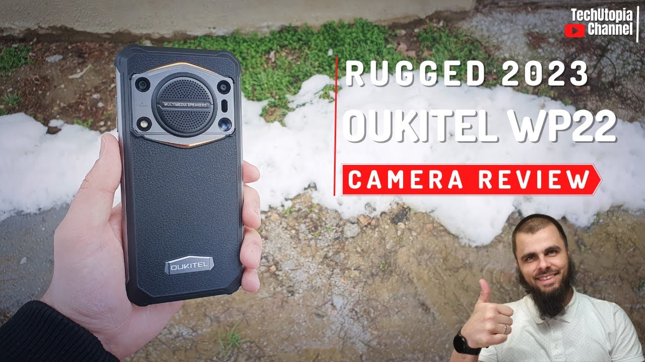 Oukitel WP22 Camera review I Video and Picture samples I Open Camera ...