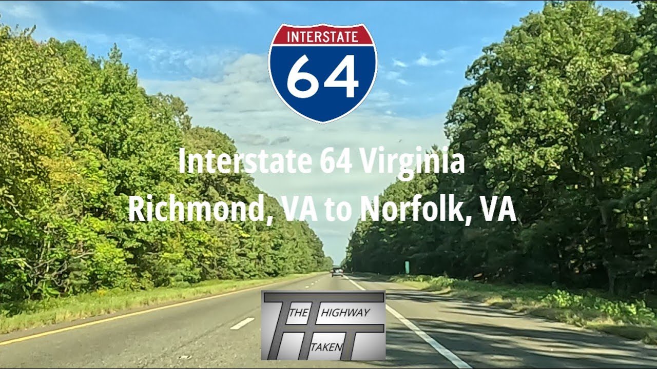 Virginia Interstate 64 – Richmond, VA to Norfolk, VA - YouTube