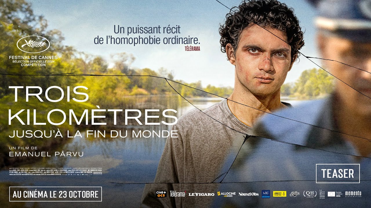 TROIS KILOMÈTRES JUSQU'À LA FIN DU MONDE de Emanuel Pârvu | TEASER ...