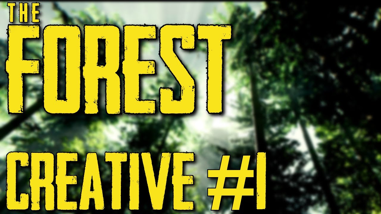 Creative Mode In The Forest - YouTube