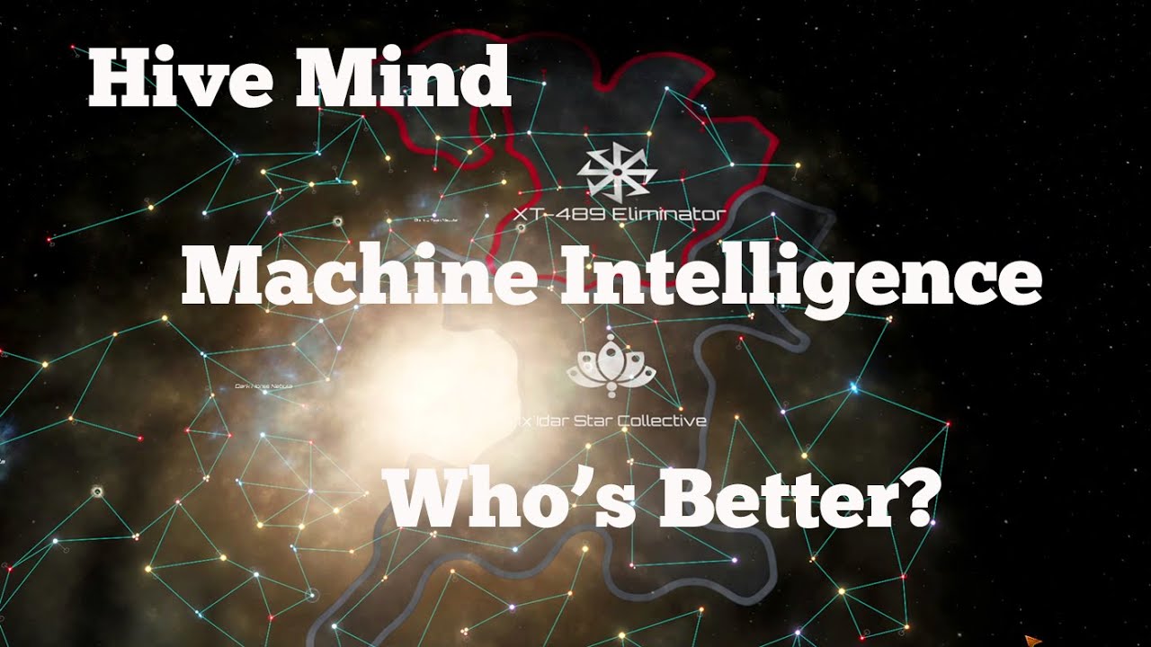 Stellaris Machine Intelligence vs Hive Mind - YouTube