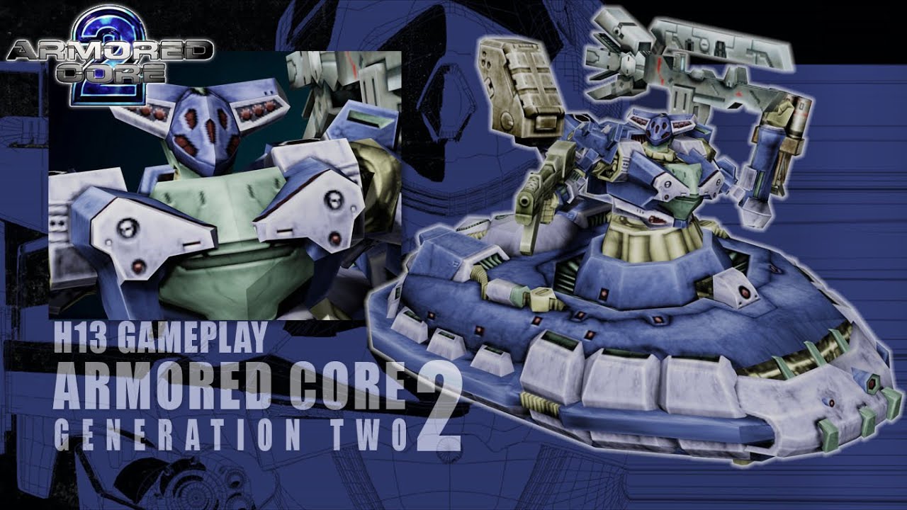 Gen 2 AC Build #: 13 Soutengo Campaign Ver.【Armored Core 2】 - YouTube