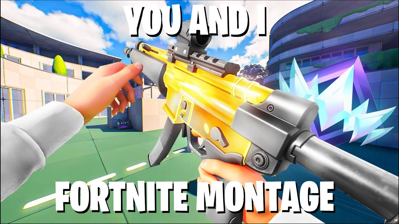 You And I (Fortnite Montage) d4vd *4K 60FPS* - YouTube