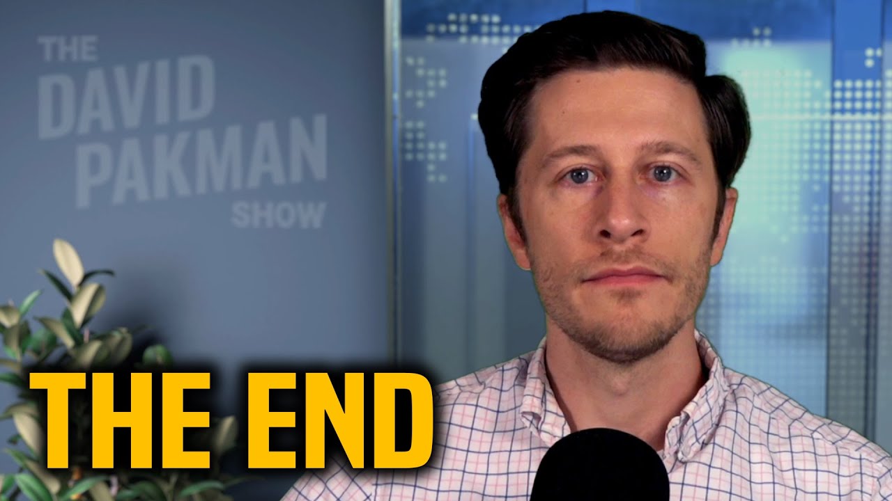 This is THE END of the David Pakman Show radio/TV show - YouTube