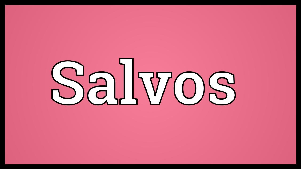 Salvos Meaning - YouTube